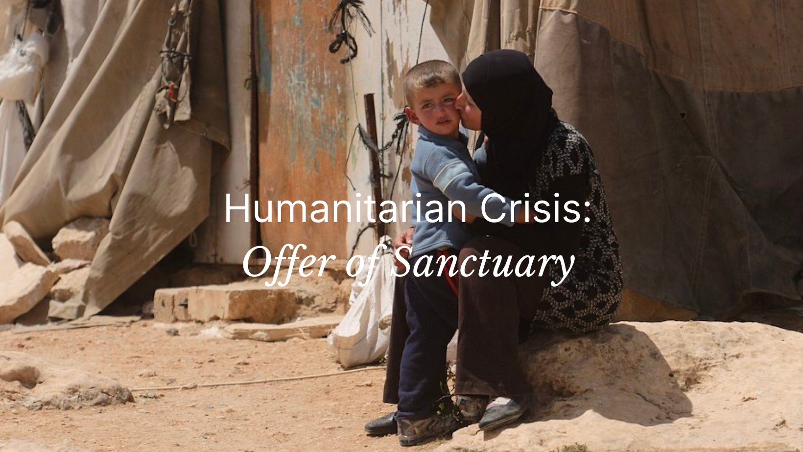 Humanitarian Crisis: offer of sanctuary - Sanctuary Foundation
